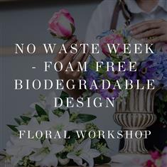 8 - Biodegradable Floral Arrangement - 9th Sept